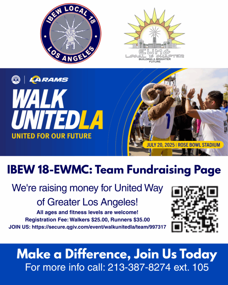 IBEW 18-EWMC: Walk UnitedLA – ibewlocal18
